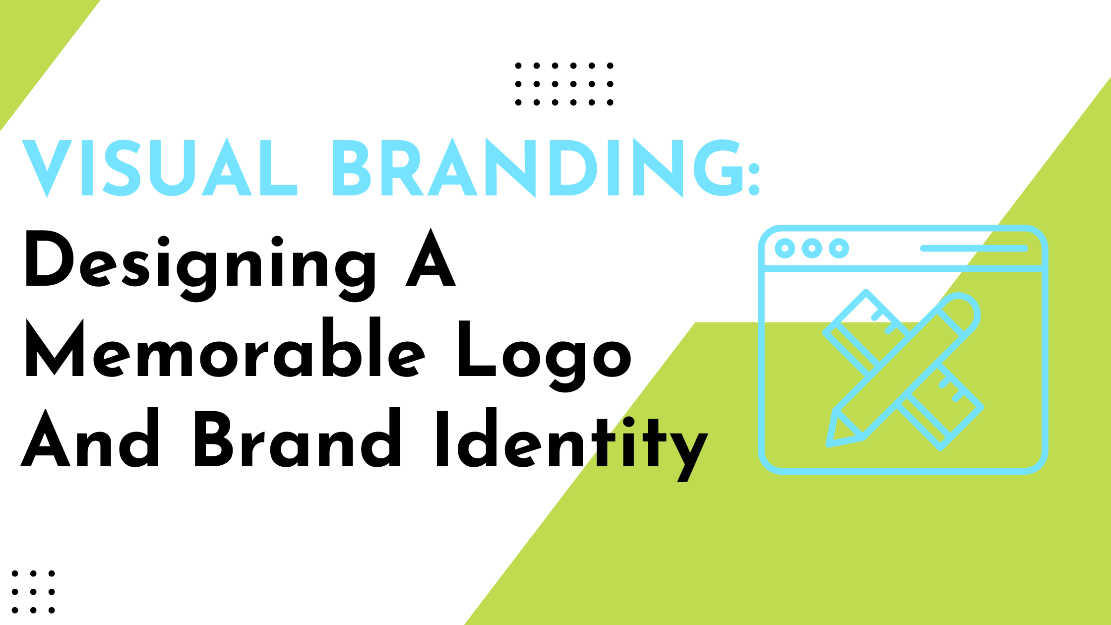 The Power of Visual Branding: Designing A Memorable Logo And Brand ...